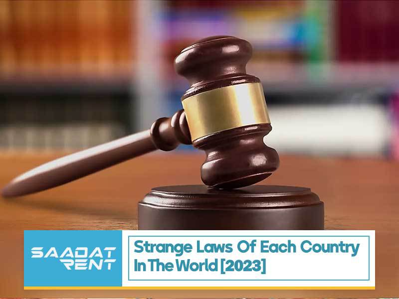Strange Laws In The World 2023 Strange Laws In The World 2023