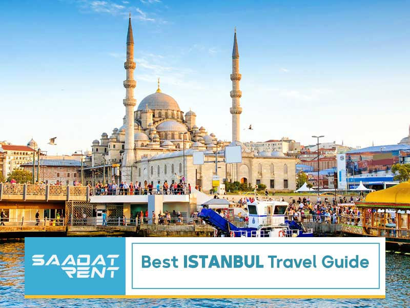Everything you need to Know Before Travelling to Istanbul