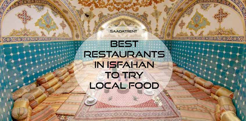 Best Isfahan Restaurants to Eat Isfahan Local Food